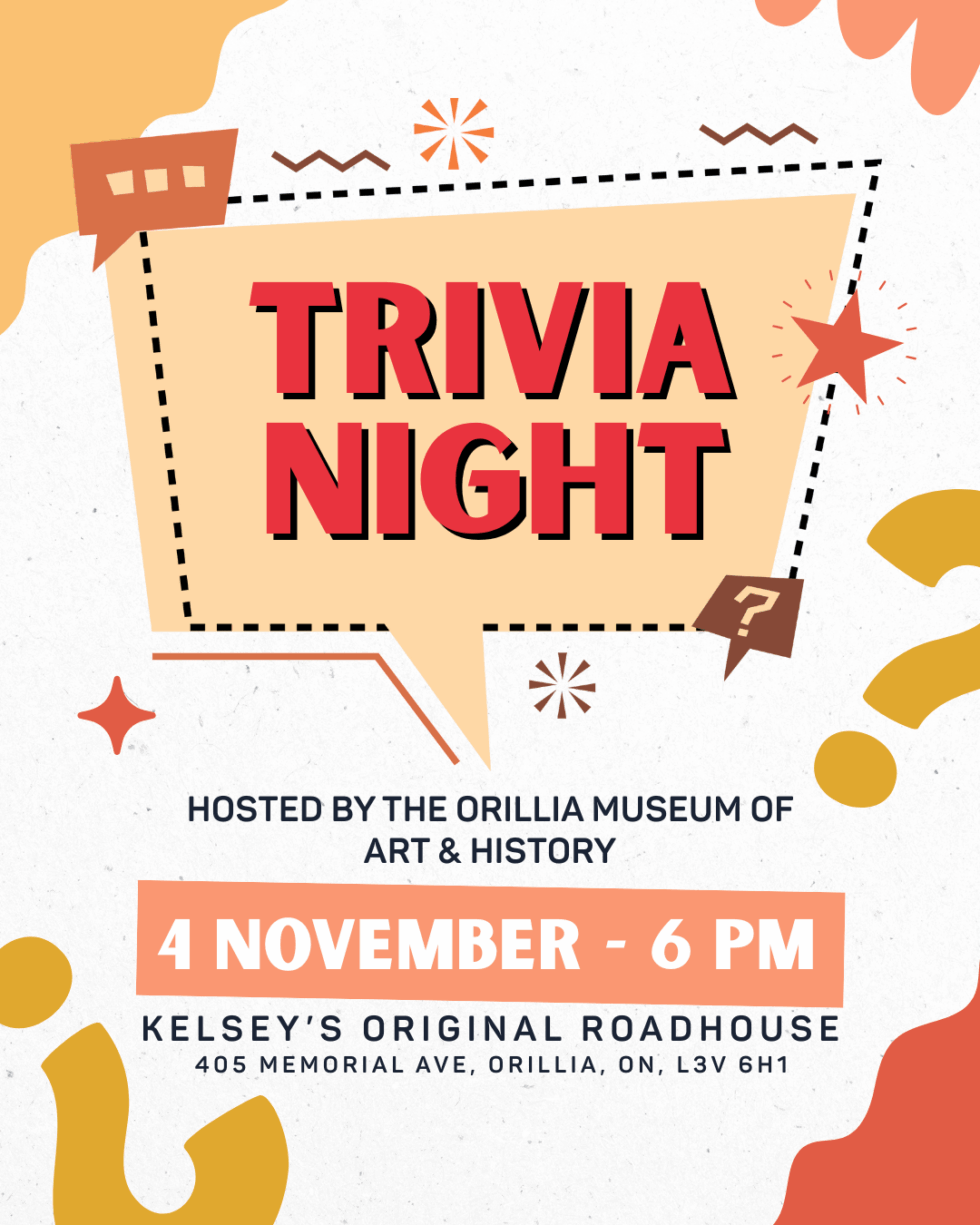 Trivia Night - Orillia Museum of Art and History